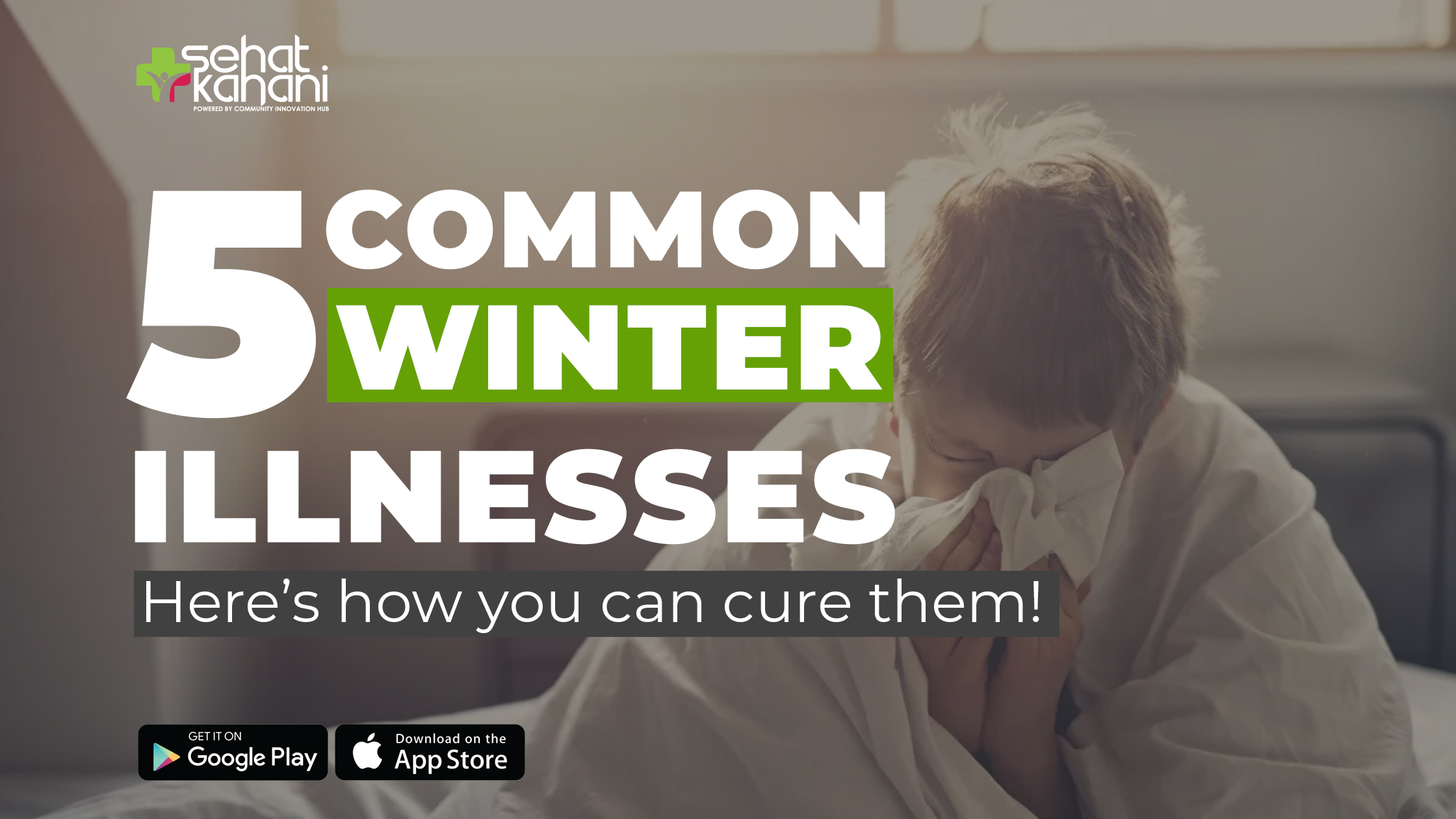 Sehat kahani | 5 common winter illnesses – Here’s how you can cure them